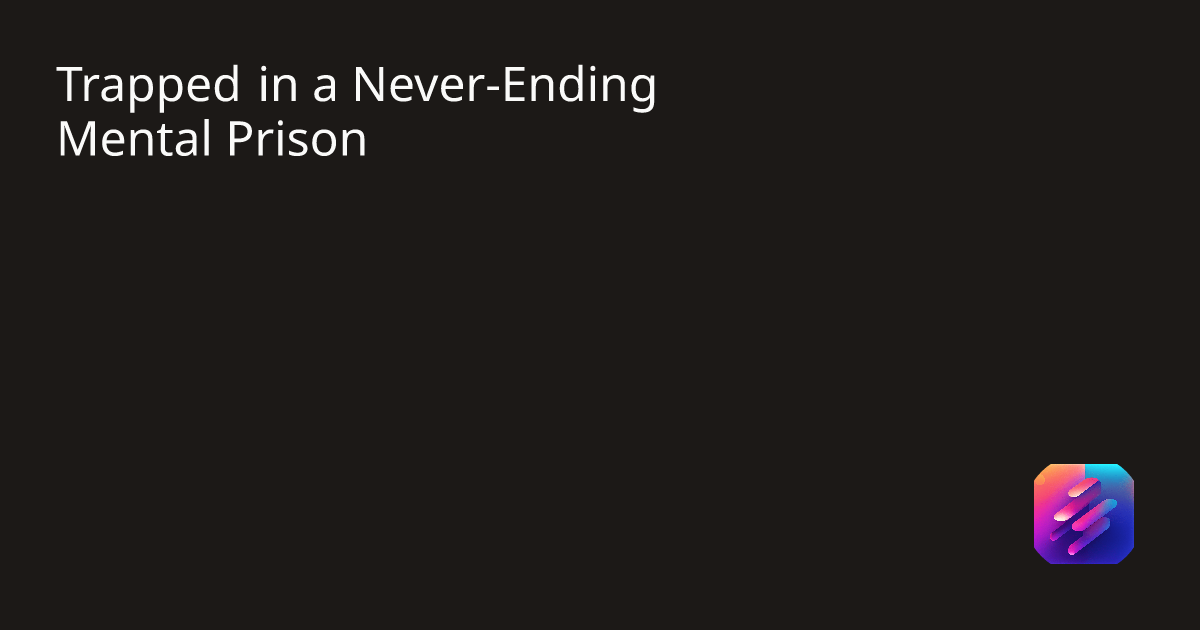Trapped in a Never-Ending Mental Prison · Benjamin Metcalfe | Journey's ...